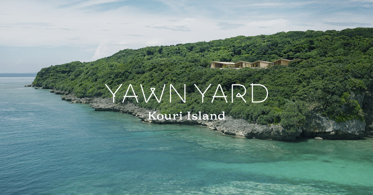 Stay｜YAWN YARD（ヨーン・ヤード）沖縄古宇利島にある「泊まれる庭」